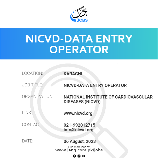 Nicvd-data Entry Operator Job – National Institute Of Cardiovascular ...