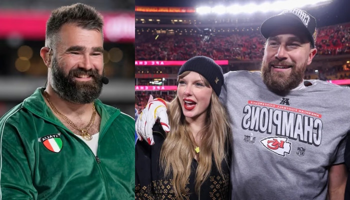 Jason Kelce reveals Taylor Swift's key role in Travis Kelce's growing life